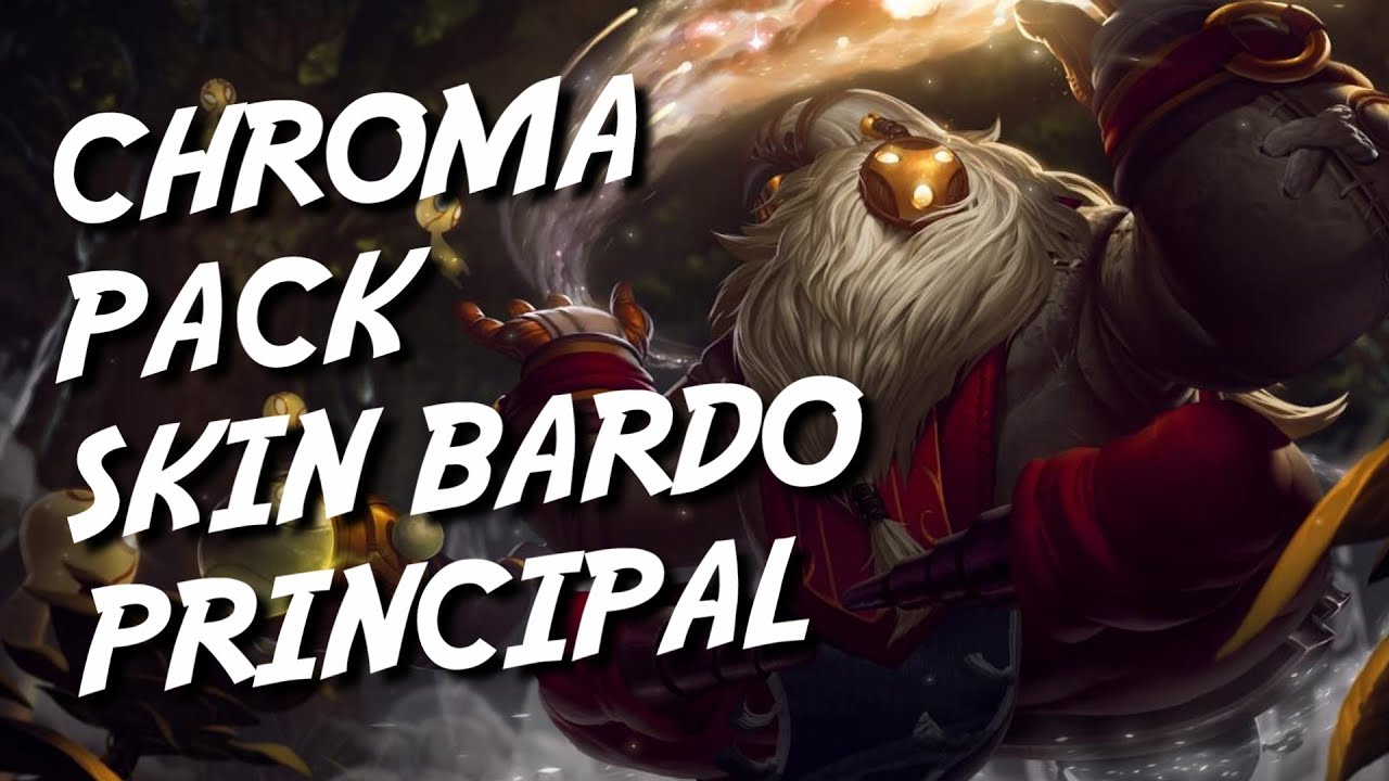 CHROMA PACK SKIN PRINCIPAL BARDO , League of Legends - YouTube