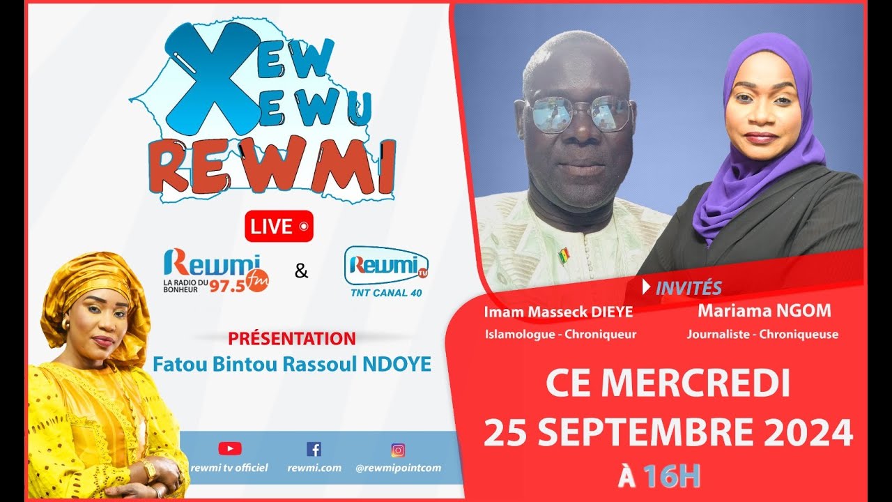 🔴 [EN DIRECT] : "XEW XEWU REWMI" DU 25 SEPTEMBRE 2024 - YouTube