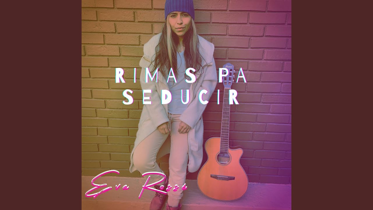 Rimas Pa Seducir - YouTube Music