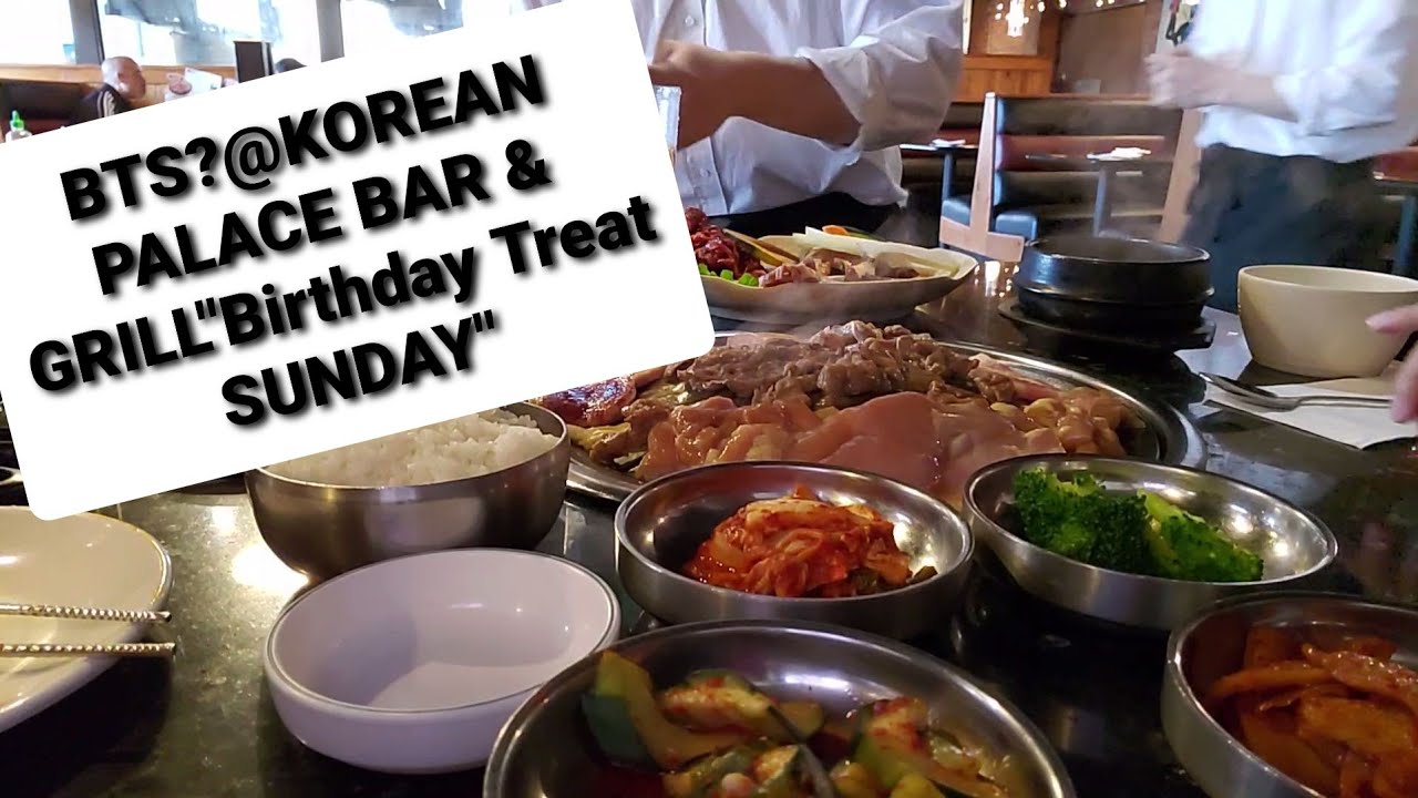 BTS@PALACE KOREAN BAR & GRILL Part 1 - YouTube