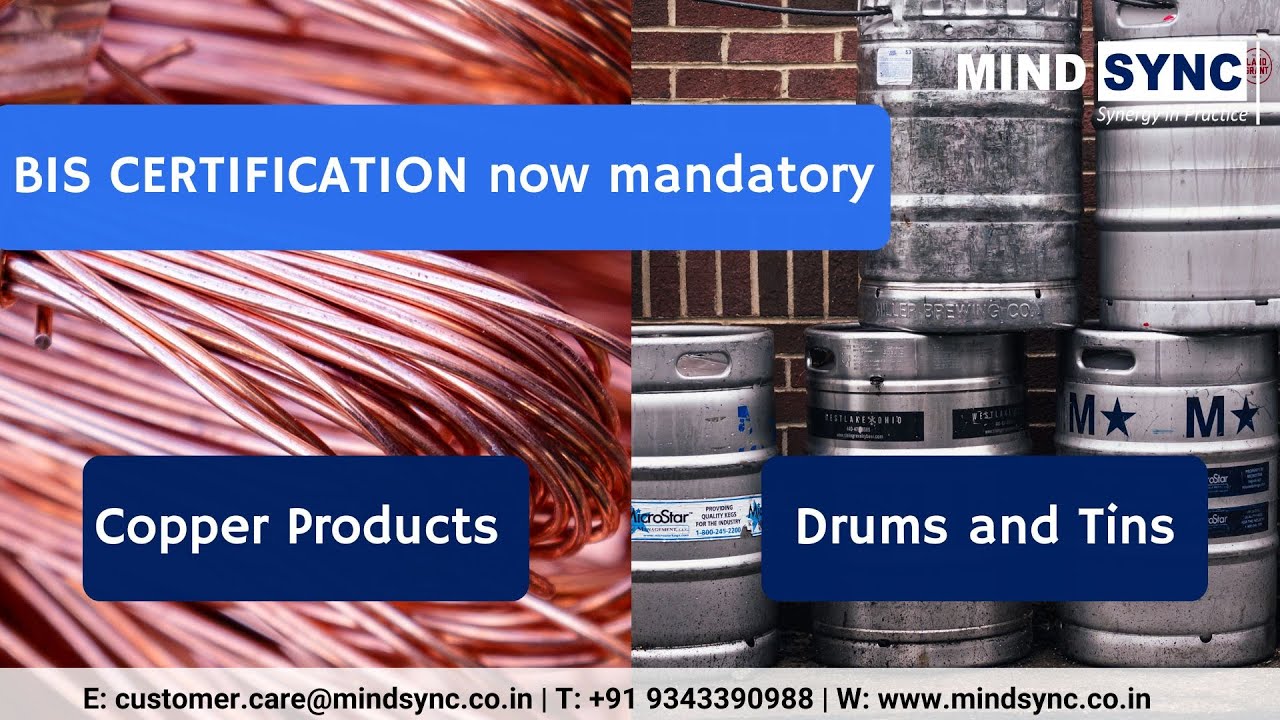 BIS Certification mandatory for Drums & Tins | Copper Products like ...