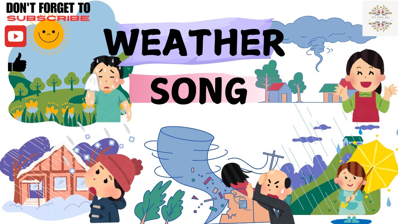 Weather Song| Nursery Songs and Rhymes| Children Educational Video ...