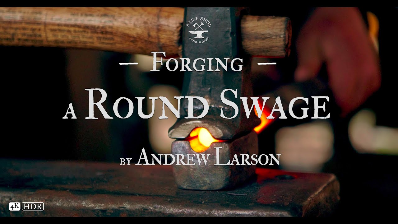 Forging a Round Swage by Andrew Larson - YouTube