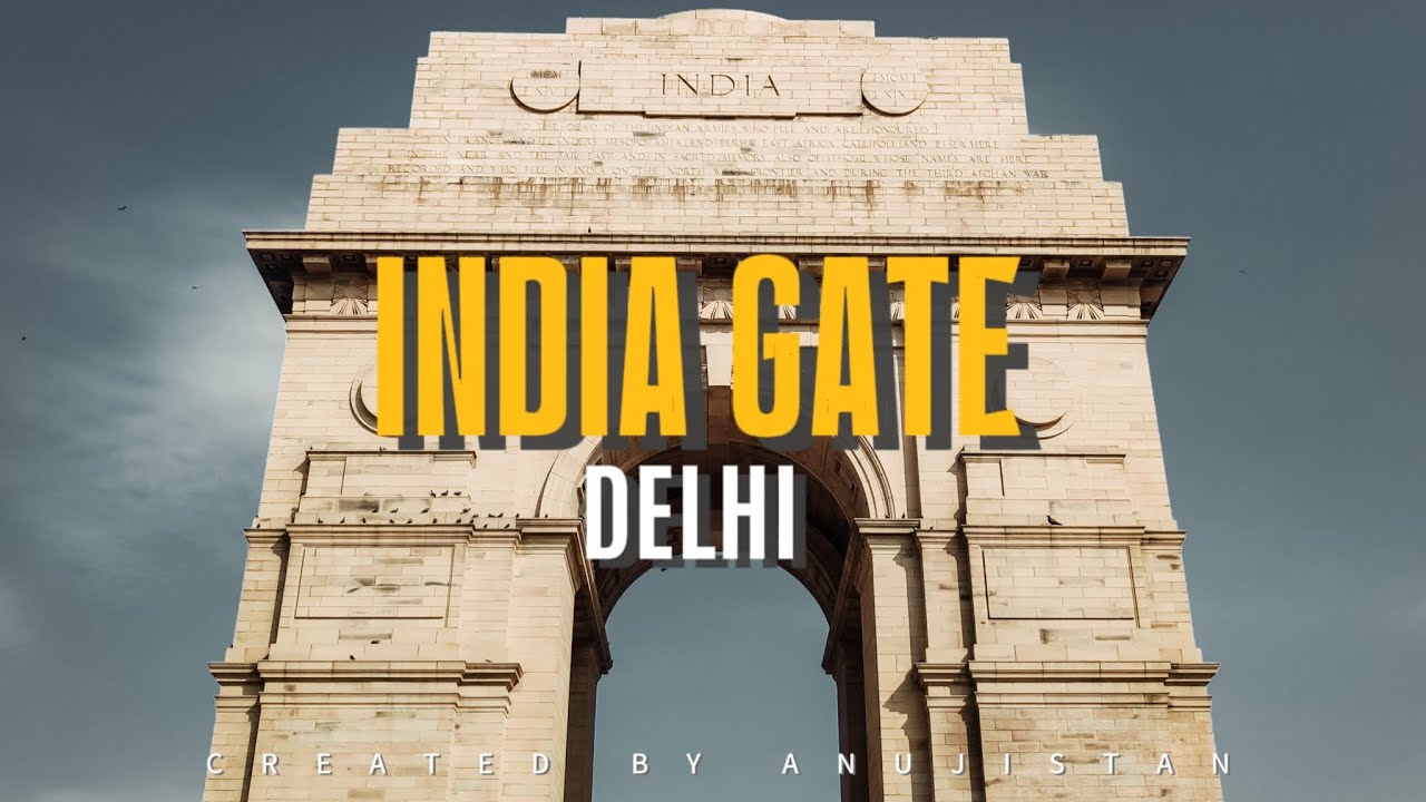 INDIA GATE | DELHI | Cinematic video - YouTube