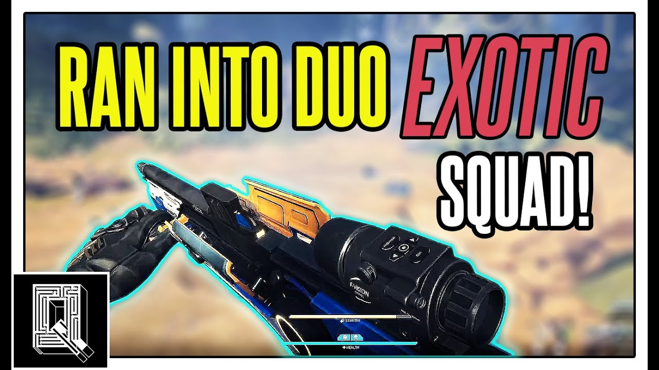 Ran Into A DUO EXO SQUAD! WTF Was That Player Saying?!? Solo Raids ...