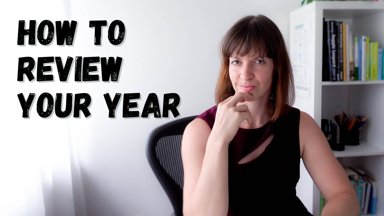 How to REVIEW YOUR YEAR + my own annual review - YouTube