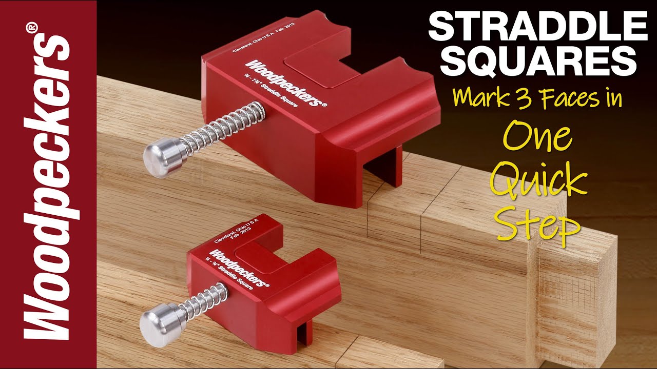 Straddle Squares | Woodpeckers Tools - YouTube