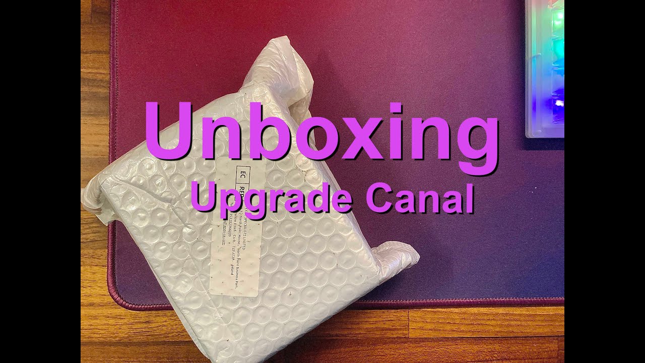 Unboxing Upgrade para o Canal - YouTube