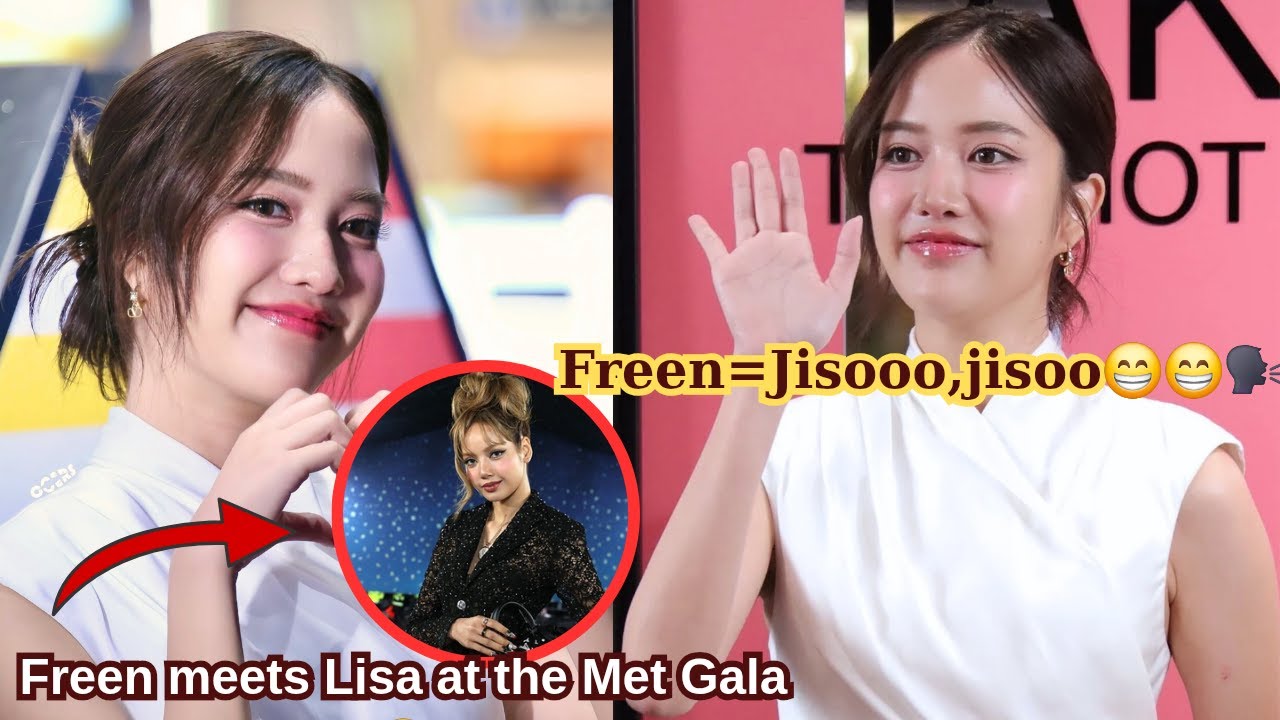 (Freenbecky)Freen talks about meeting Lisa at the Met Gala😭# ...
