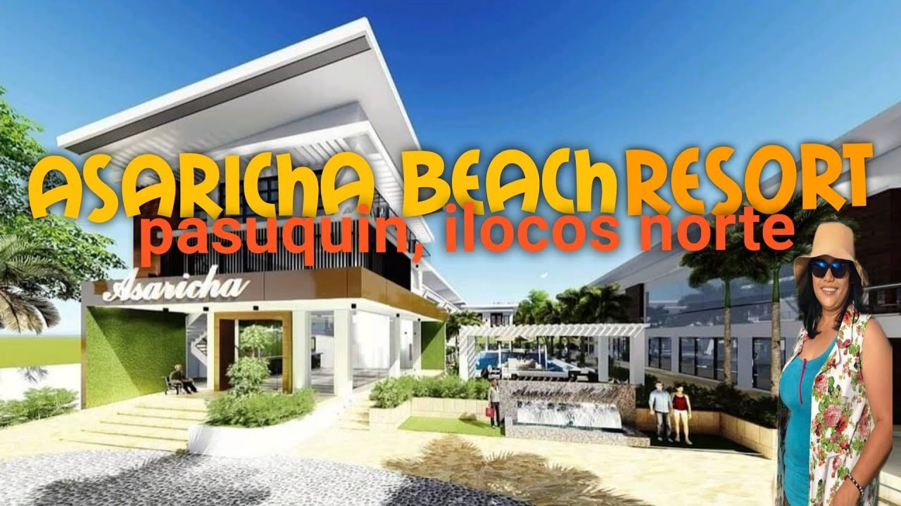 ASARICHA TROPICAL BEACH RESORT at pasuquin, ilocos norte - YouTube