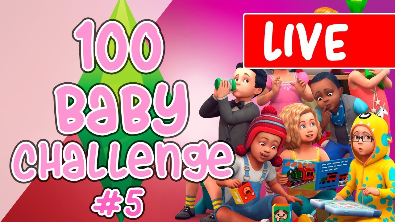 LIVE: 100 Baby challenge! #5 - YouTube