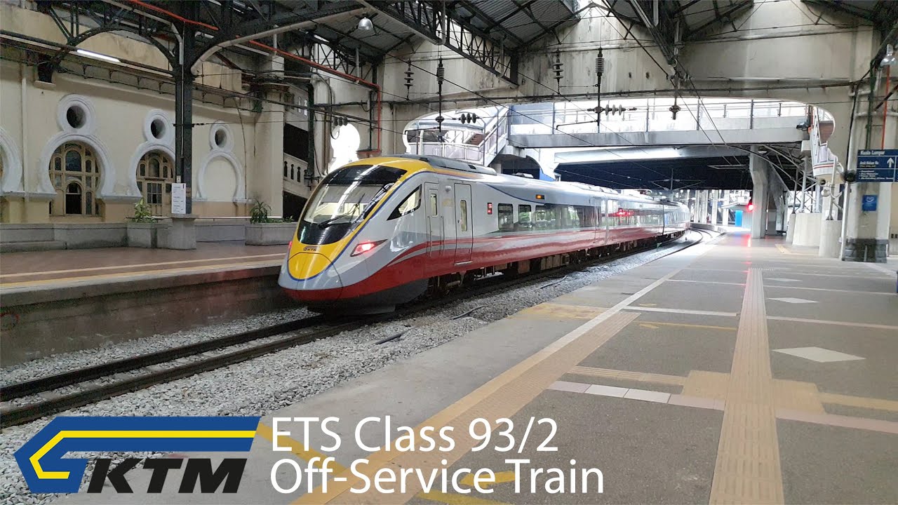 KTM ETS CLASS 93/2 [OFF SERVICE TRAIN] AT KUALA LUMPUR STATION - YouTube