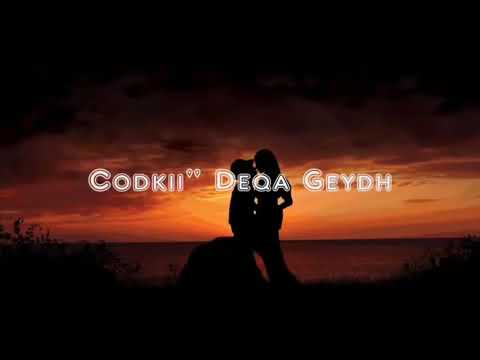 deeqa axmed gaydh - YouTube