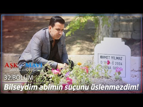 Aşk ve Mavi 32.Bölüm - Ali, Ahmet’in mezarına geliyor