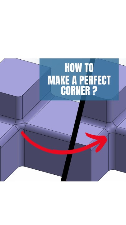How to make a Perfect corner #solidworks - YouTube