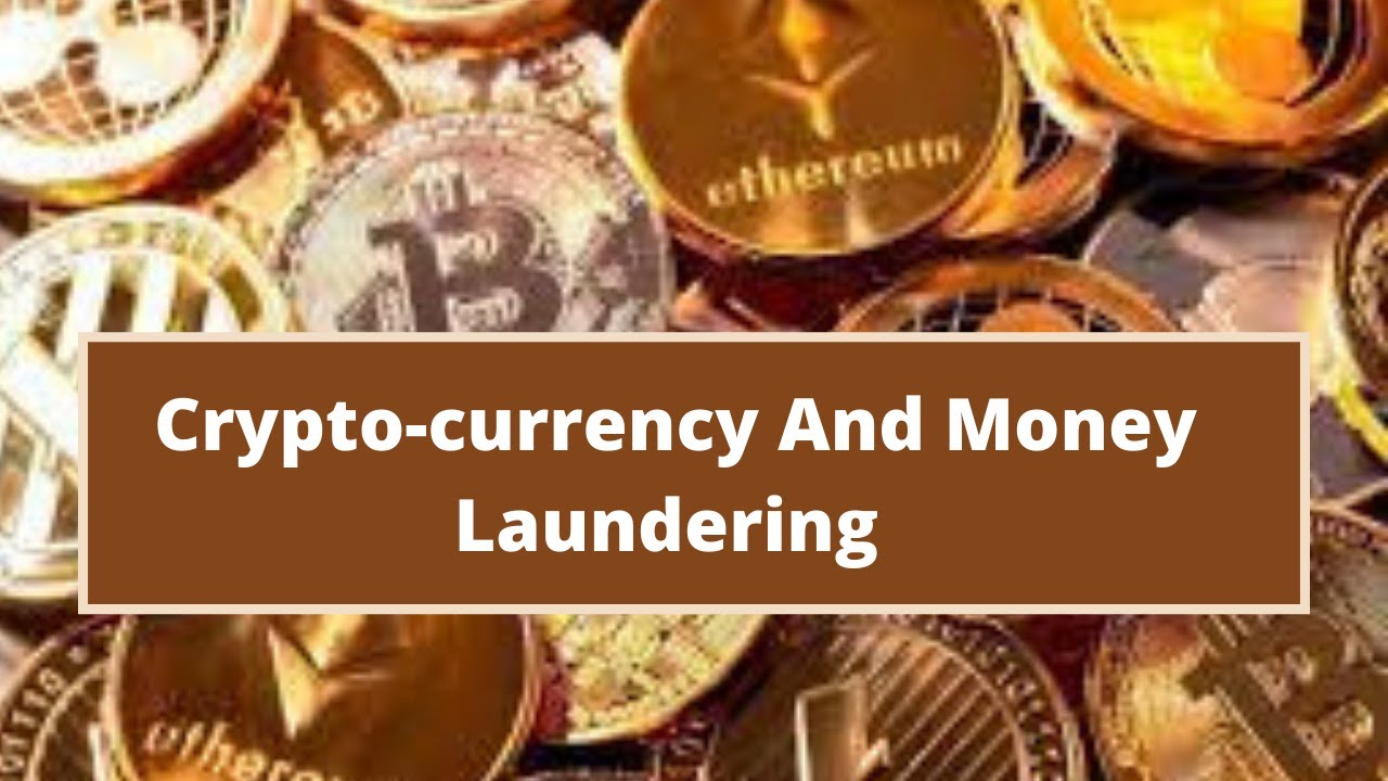 Cryptocurrency And Money Laundering | Bitcoin and Money Laundering ...