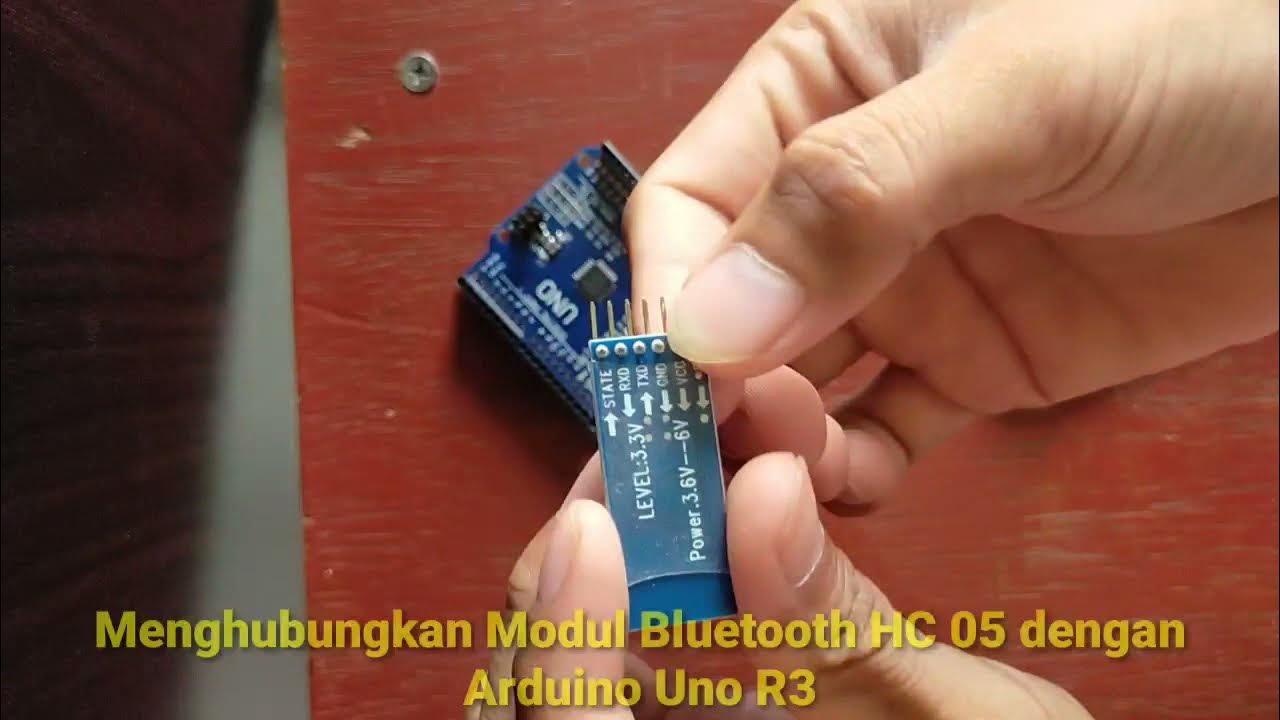 Cara menghubungkan Modul Bluetooth HC 05 dengan Arduino Uno R3 - YouTube
