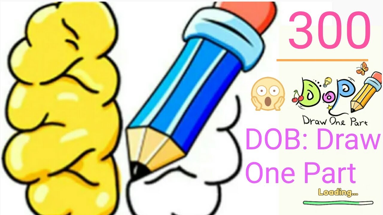 DOB: DRAW ONE PART -LEVELS - 150 - 300 - YouTube