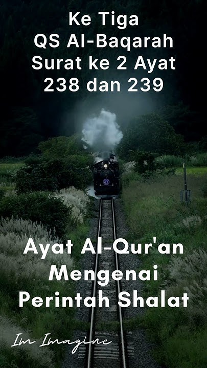 Shalat " Perintah Shalat Al-Qur'an Surat Al-Baqarah. Surat 2 Ayat 238 ...