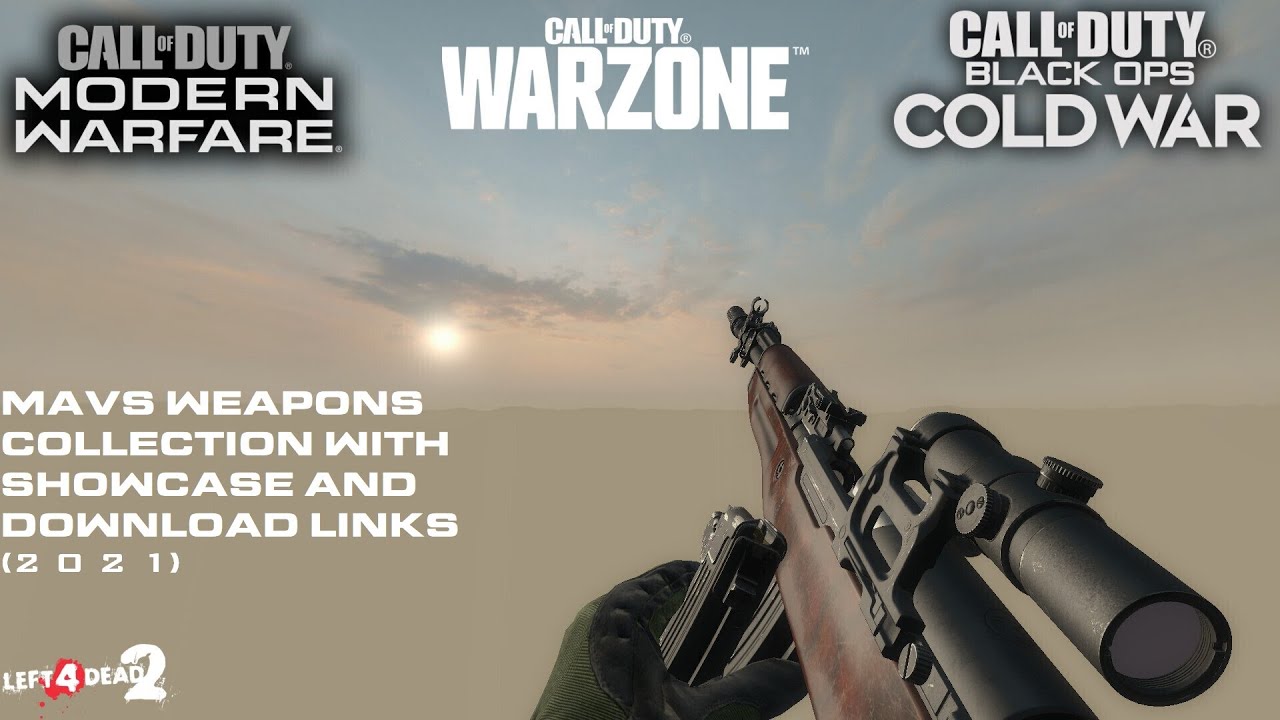Left 4 Dead 2 Mav's Call of Duty® WARZONE WEAPON MOD COLLECTION ...