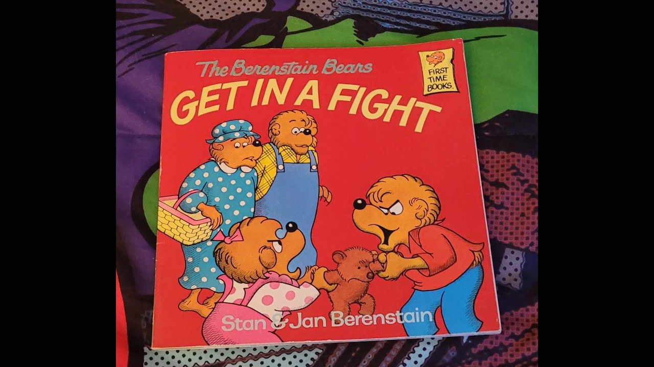 the Berenstain bears get in a fight 1982 - YouTube