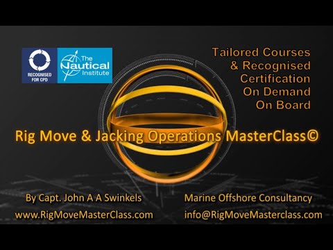 Rig Move and Jacking Operations, Marine Operations of Self Elevating ...