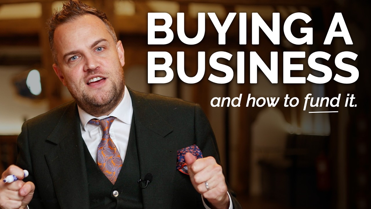 How to Fund Buying a Business (real examples you can use) - YouTube
