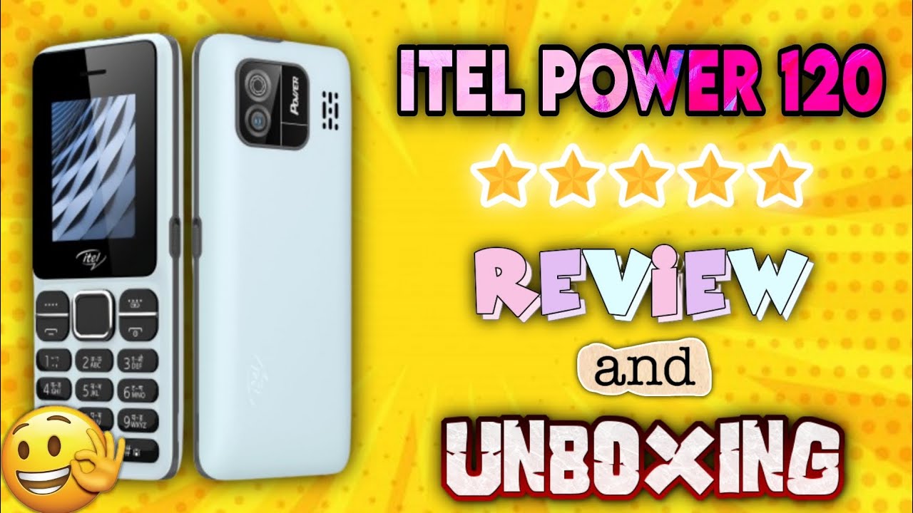 itel power 120 mobile review and unboxing with full details - YouTube