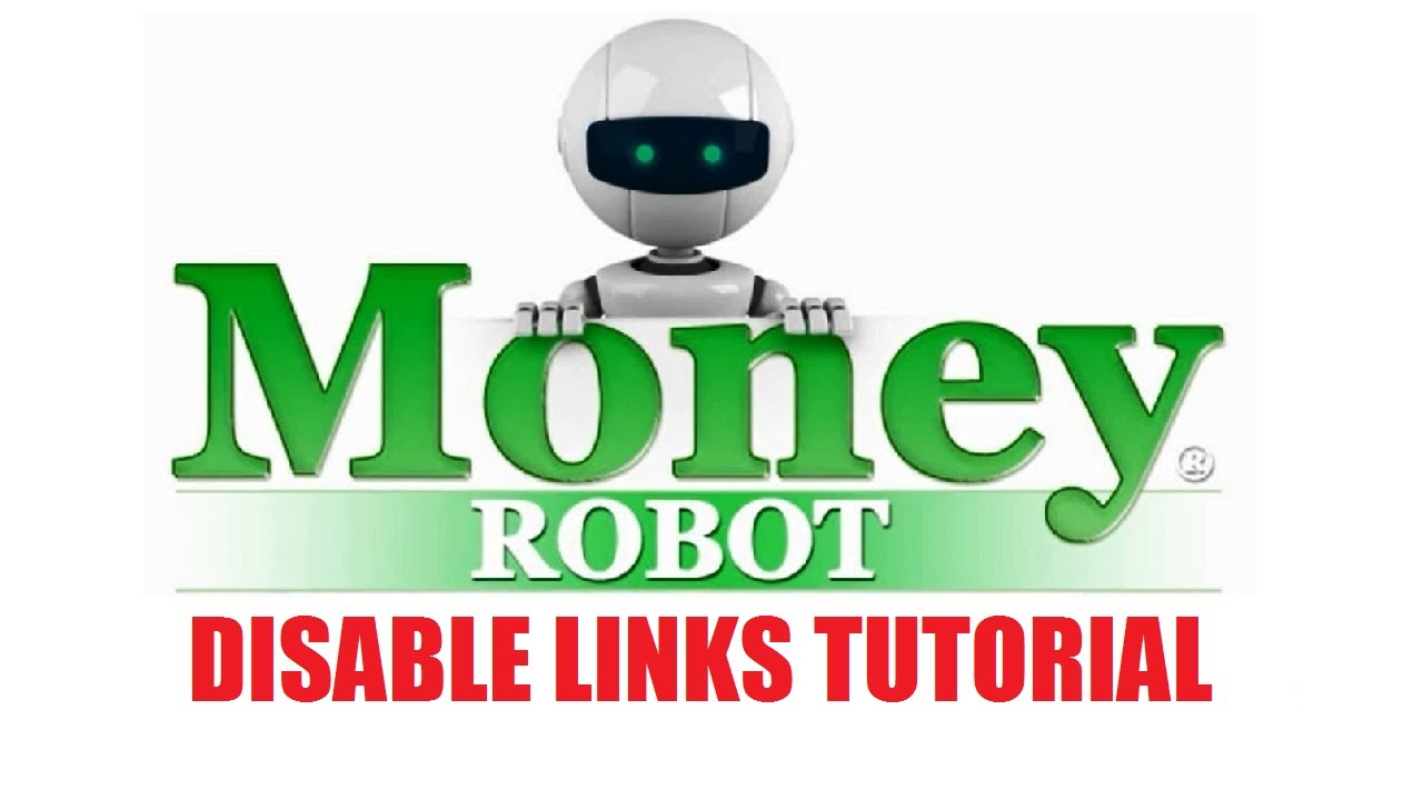 Money Robot Submitter Disable Links Tutorial YouTube Money Robot Submitter Disable Links Tutorial YouTube