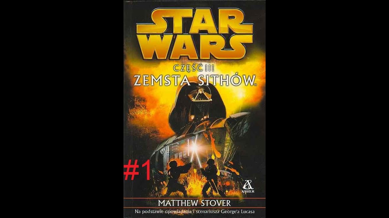 Star Wars Część III Zemsta Sithów prolog audiobook #1 - YouTube