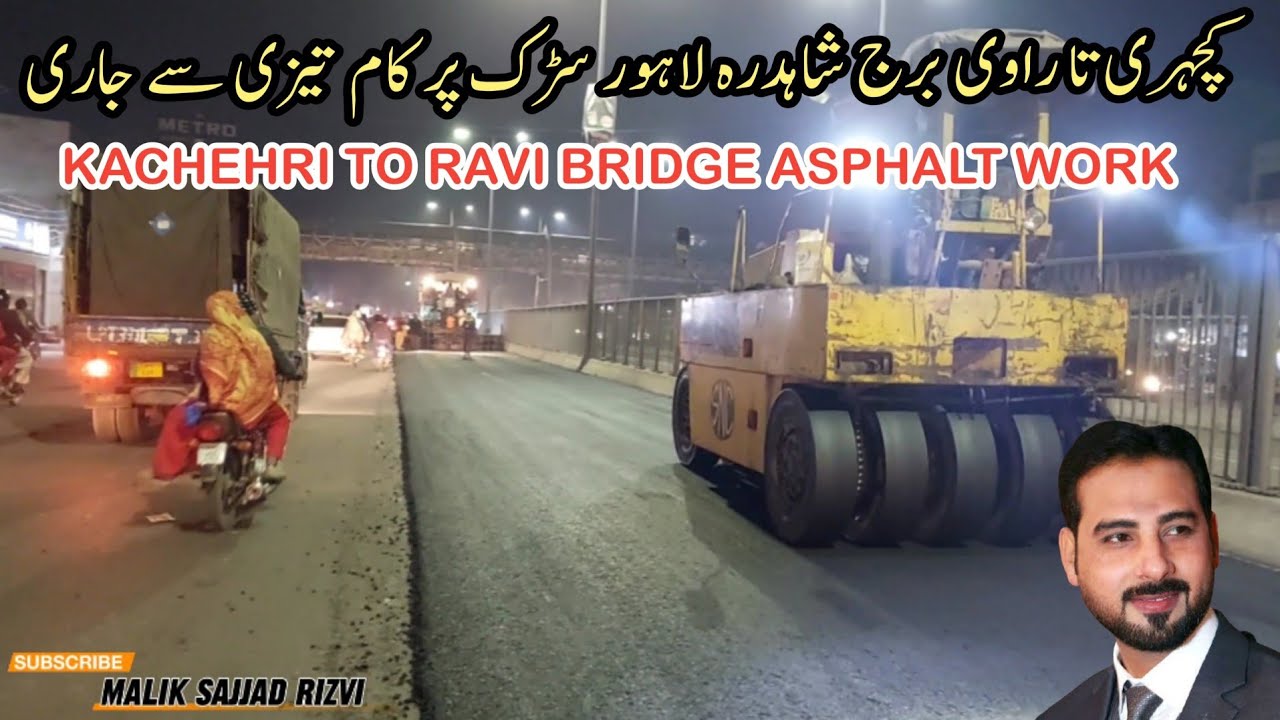 Kachehri to ravi bridge road work | Kachehri road construction update ...