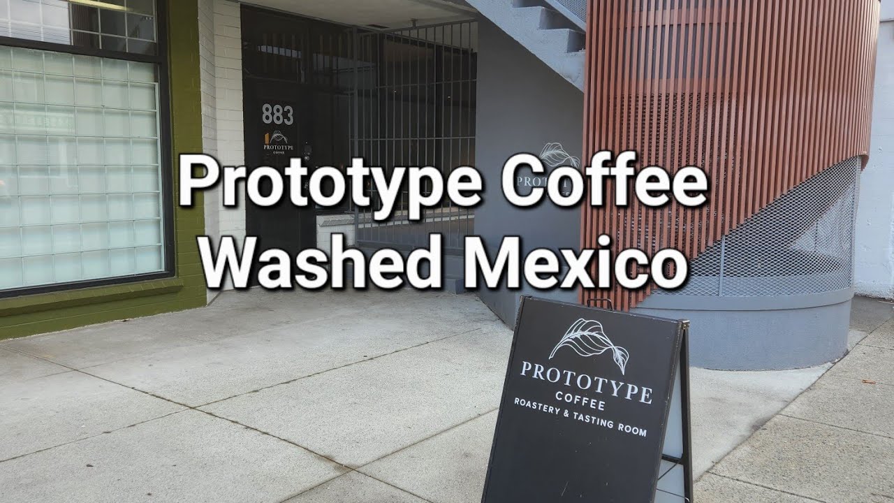 Prototype Coffee Review (Vancouver, BC)- Washed Mexico Candelaria ...