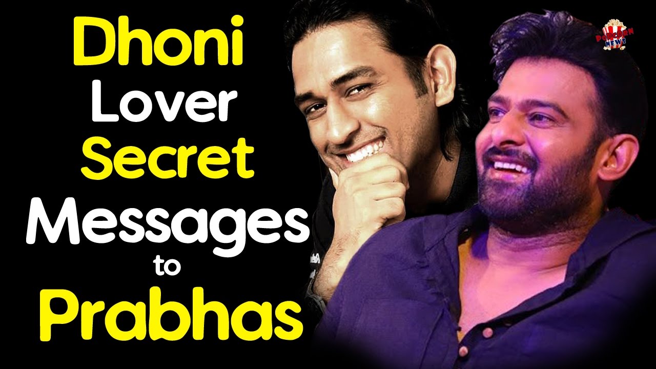 MS Dhoni Lover secret message to Prabhas ¦ Baahubali 2 | Popcornnews ...