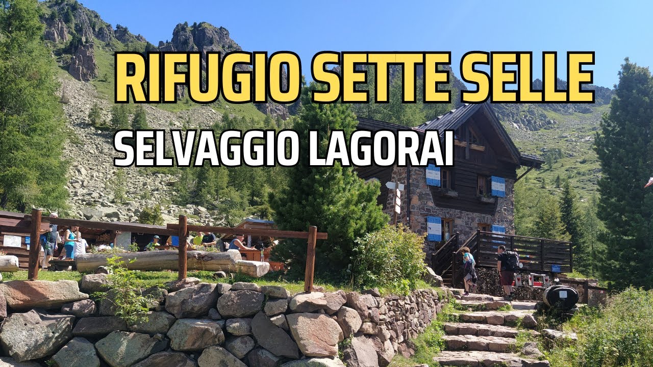 Rifugio SETTE SELLE- GRUPPO del LAGORAI- Itinerario ad anello - YouTube