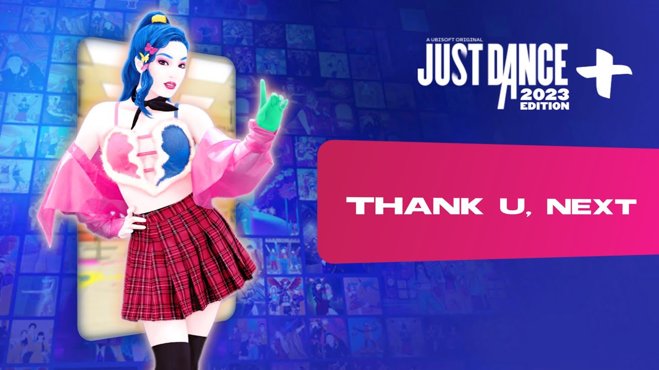 Just Dance 2023 Edition+: “thank u, next” by Ariana Grande - YouTube