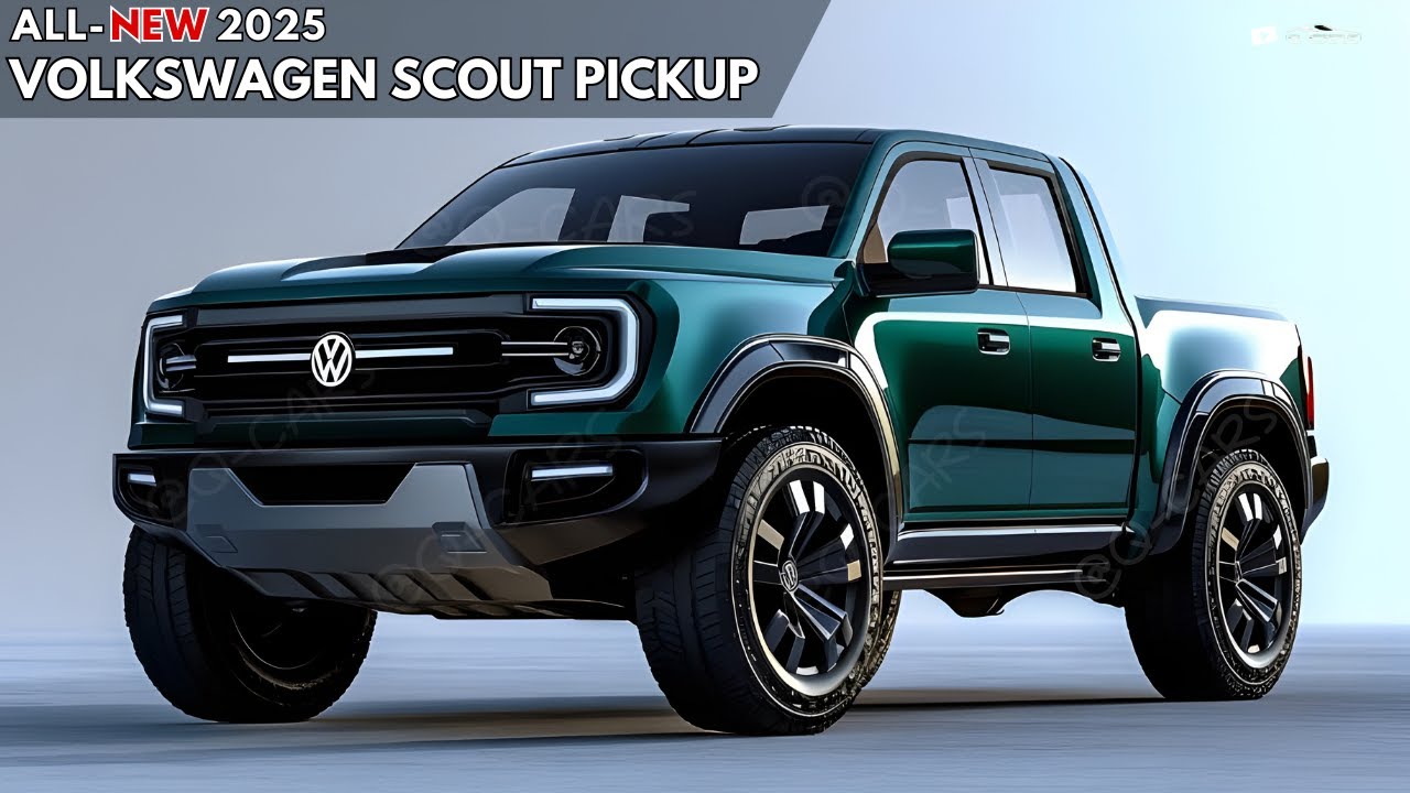 New !! 2025 Volkswagen Scout Pickup Unveiled - Get Ready For The Future Powerful Pickup. - YouTube