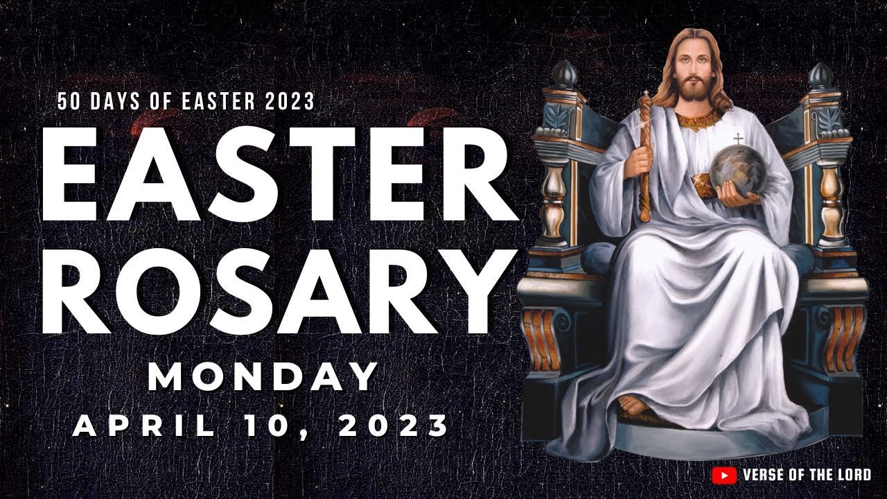 Rosary Monday - Octave of Easter 2023 | Easter Day 2 | Daily Prayer ...