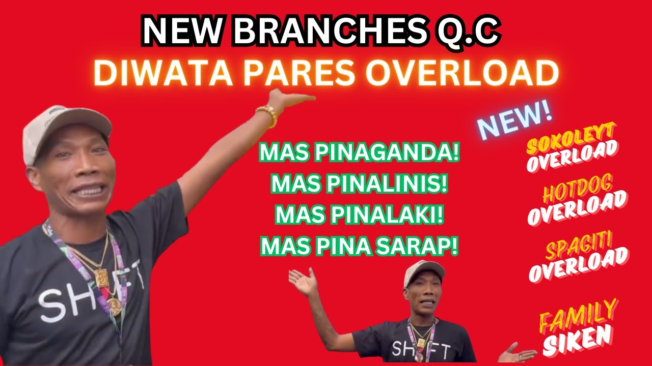 DIWATA PARES OVERLOAD NEWLY OPENED BRANCH | QUEZON CITY - YouTube