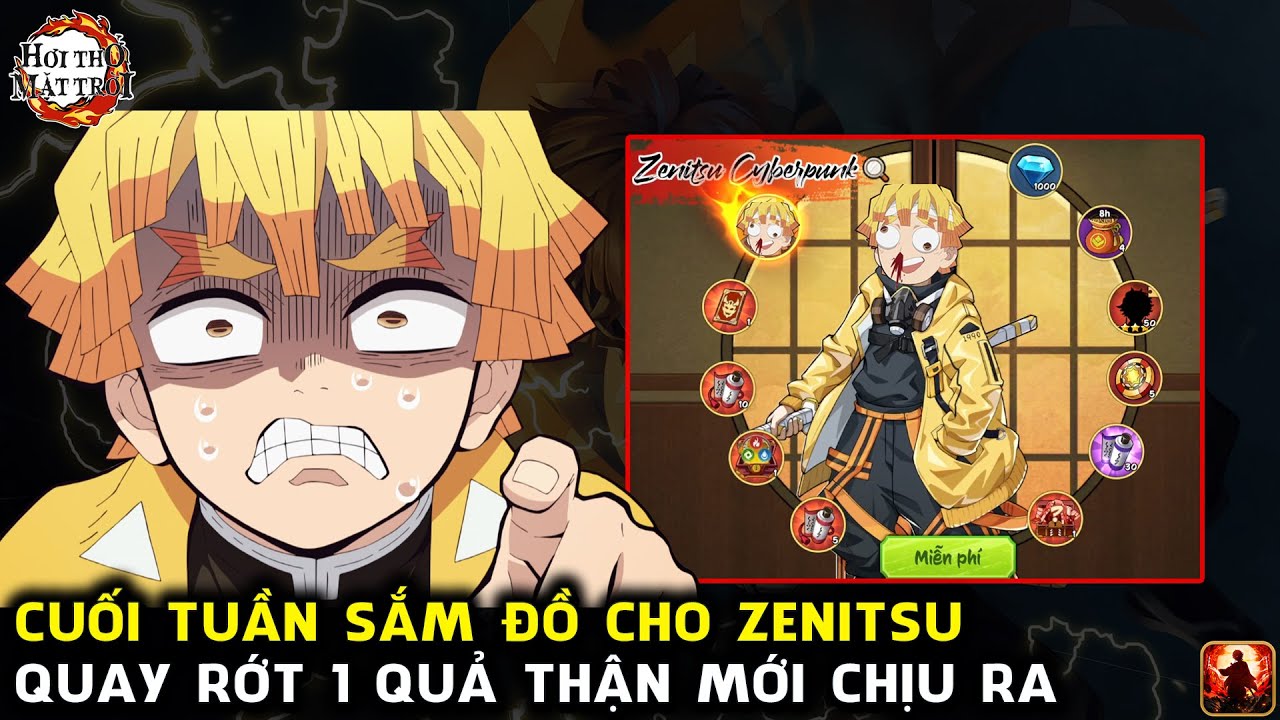 HƠI THỞ MẶT TRỜI - PHA QUAY SKIN ZENITSU CYBERPUNK TRẦY TRẬT, TỈ LỆ VẪN ...