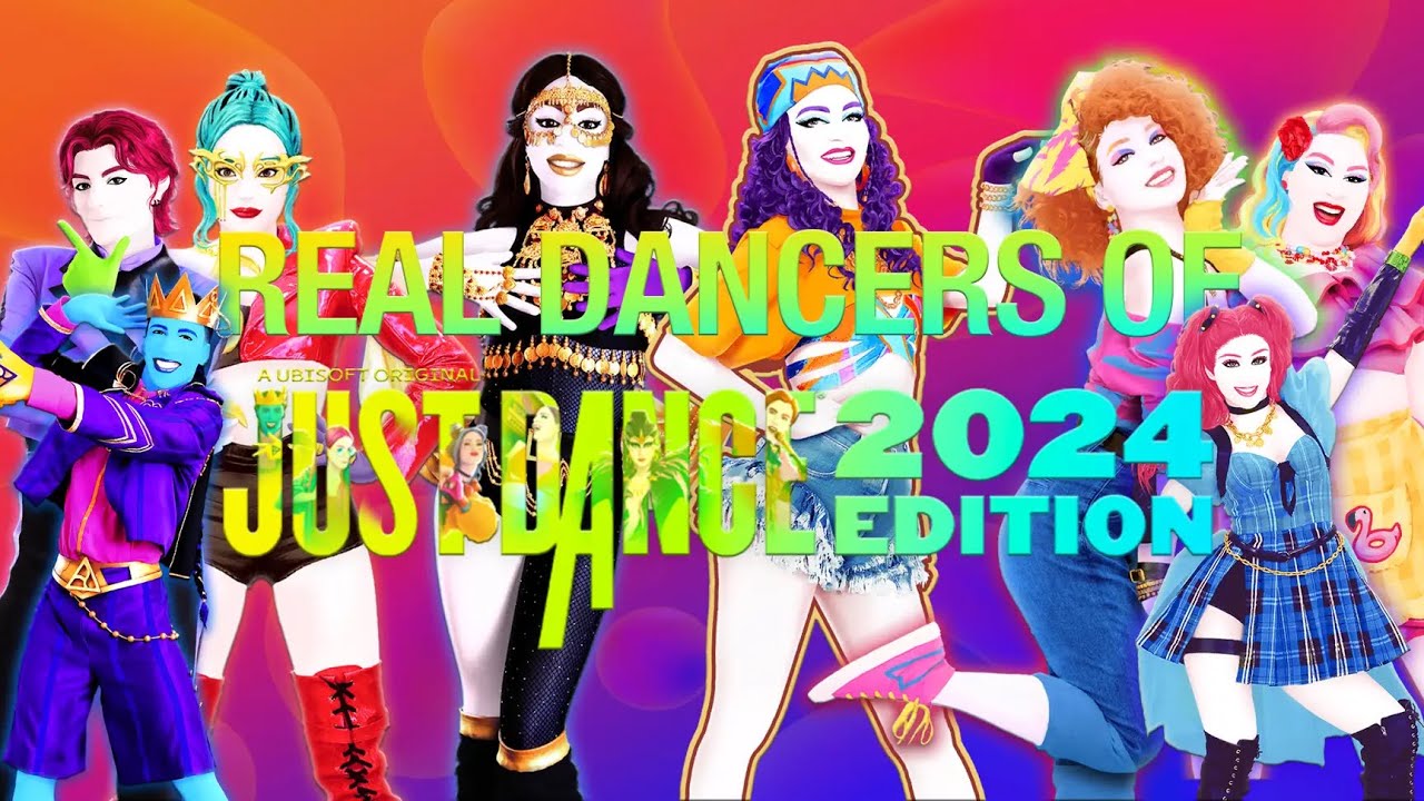 REAL DANCERS of JUST DANCE 2024 - YouTube