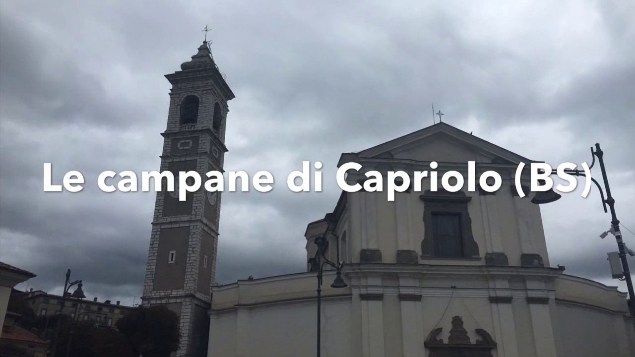 Le campane di Capriolo (BS) - distesa completa - YouTube
