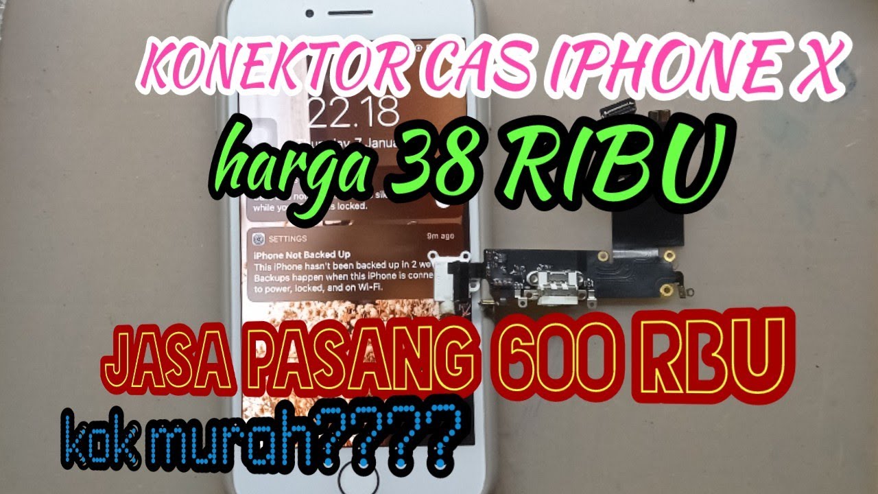 harga konektor cas iPhone X |flexible cas ternyata murah - YouTube