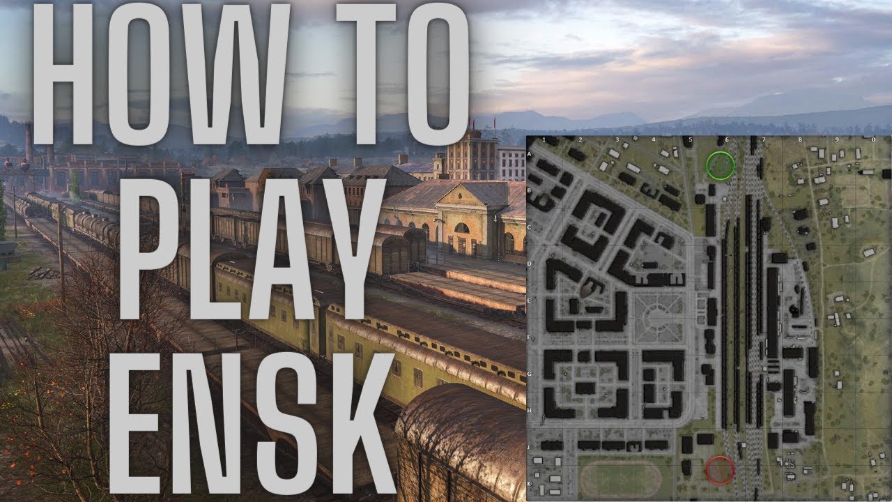How To Play - Ensk Map - World Of Tanks! - YouTube