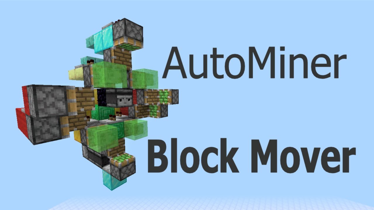 /Automatic Miner: Part 2 (Block Mover)\ Minecraft 1.14 {tutorial} - YouTube