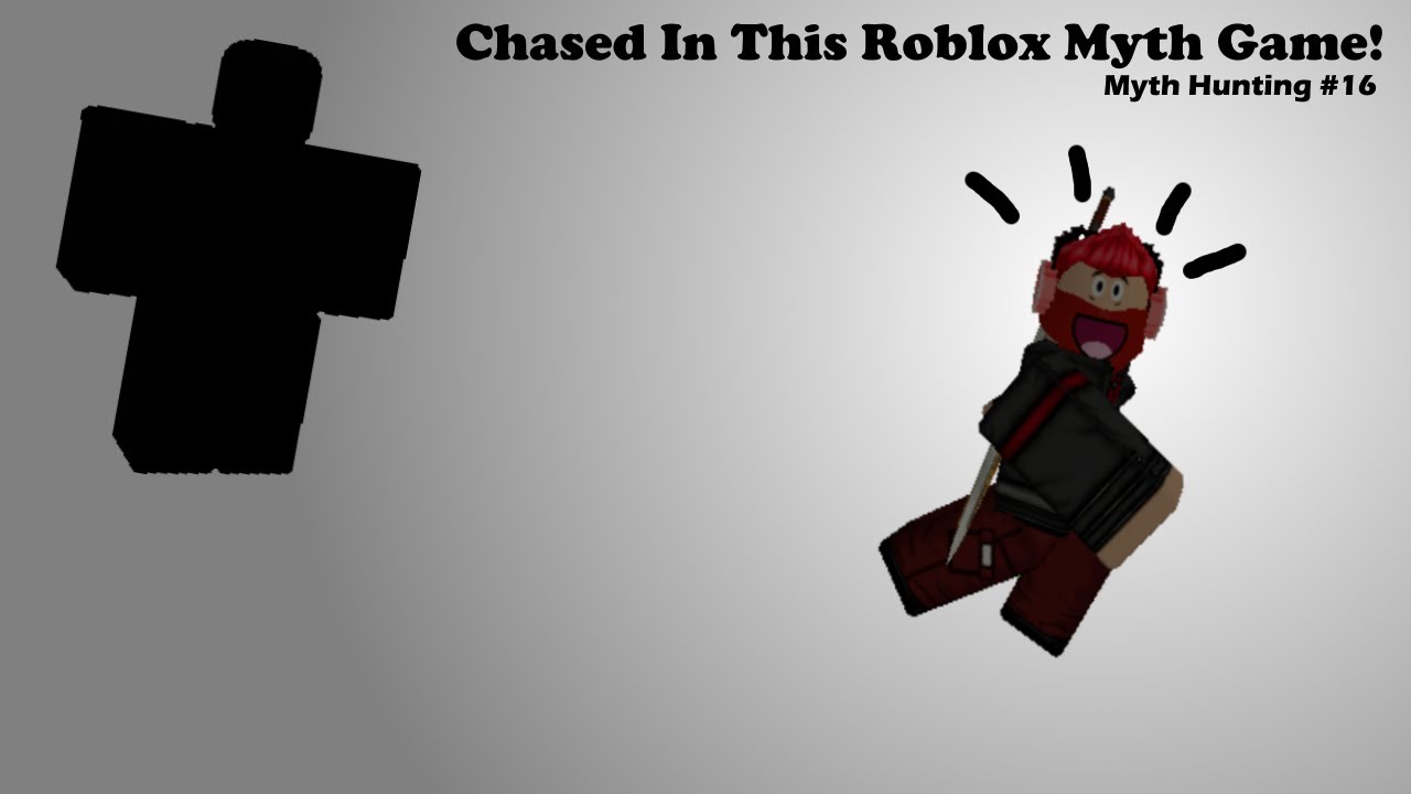 WE GOT CHASED IN THIS ROBLOX MYTH GAME! || Myth Hunting #16 - YouTube