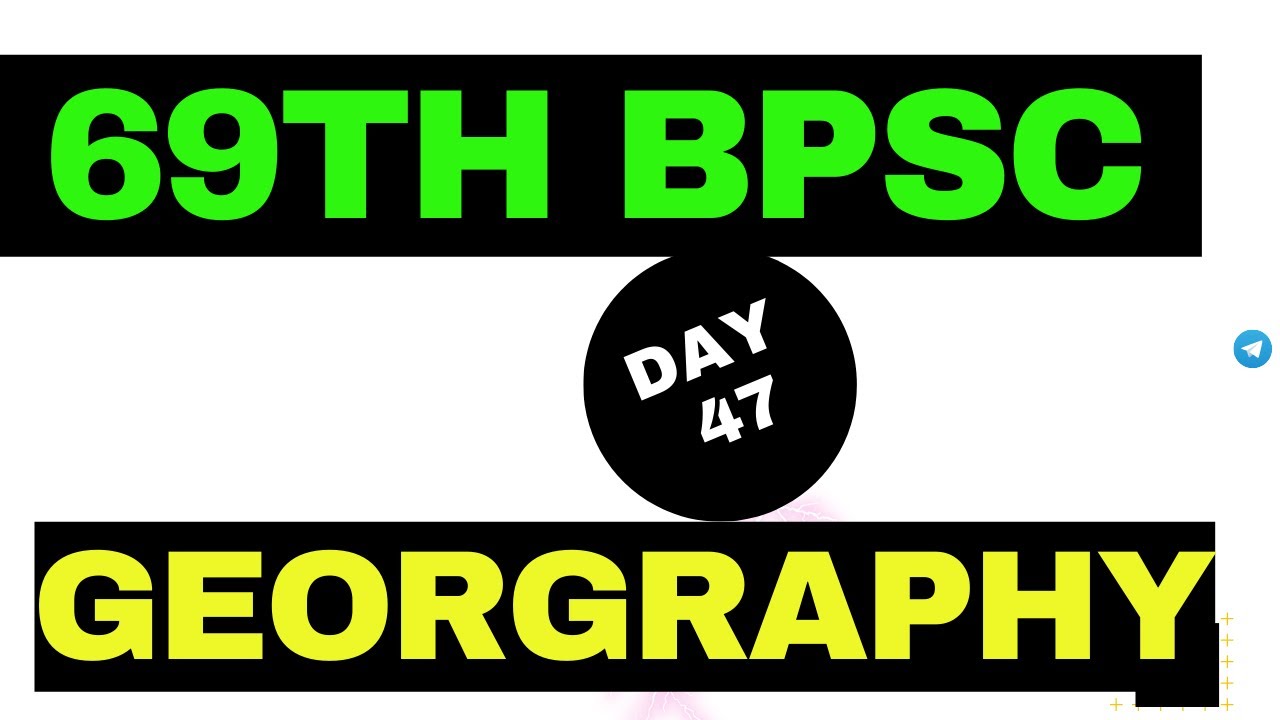 GEOGRAPHY Previous Year BPSC Questions | BPSC 90 days | Gskutumbhkum ...
