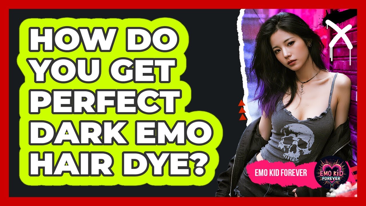 How Do You Get Perfect Dark Emo Hair Dye? - Emo Kid Forever - YouTube