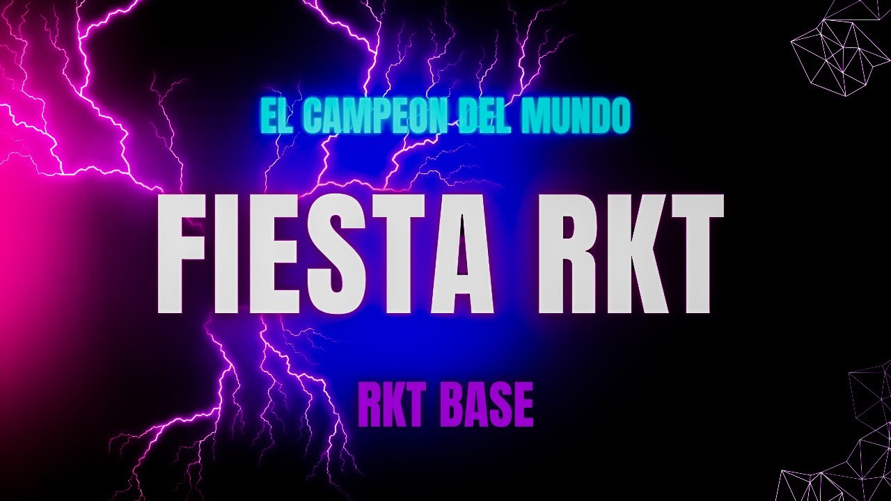 FIESTA RKT - RKT BASE - ENRICHEX FLOW MUSIC - YouTube