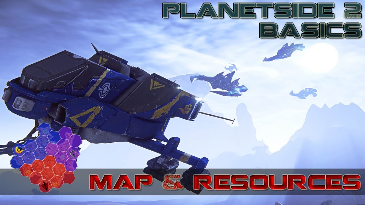 Planetside 2 Basics Episode 1: Map & Resources - YouTube