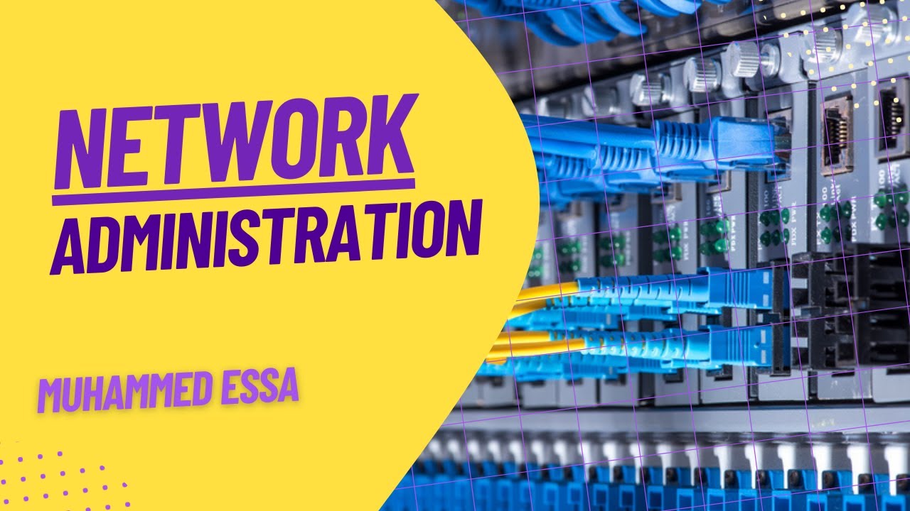 Network Administration - YouTube
